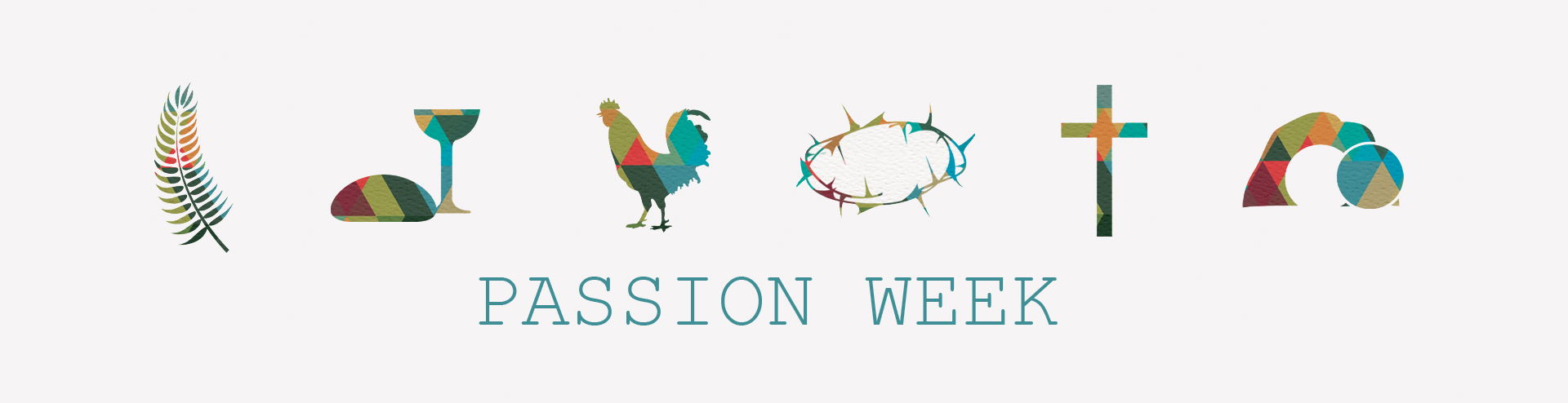 PASSION WEEK – First Baptist Church – Elyria OH