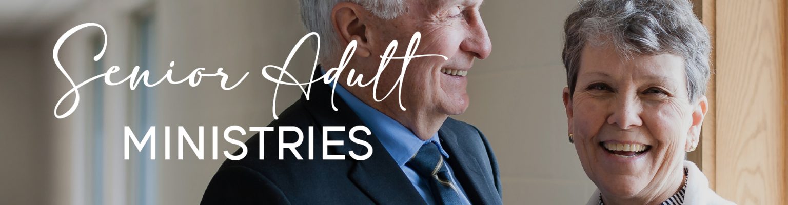 Senior Adult Ministries – First Baptist Church – Elyria OH